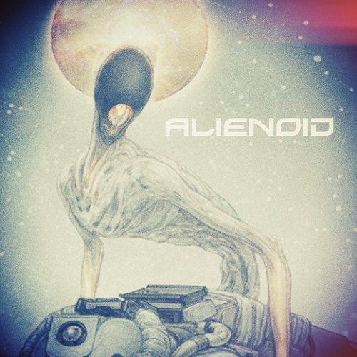 Stream Alien Night's Out by Alienoid | Listen online for free on SoundCloud