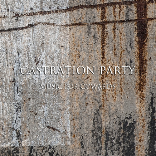 Stream Castration Party - Days That Are Lost (2014) by bass vulgaris ...