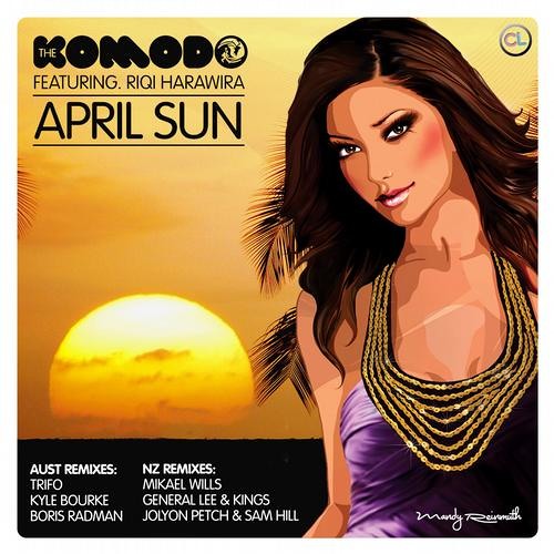 Stream The Komodo ft. Riqi Harawira - April Sun (Boris Radman Remix ...