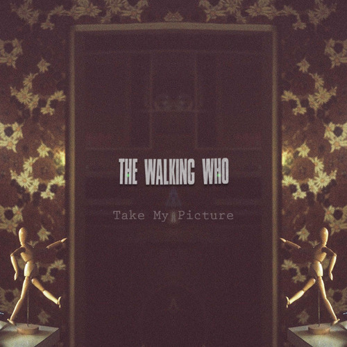 Stream Take My Picture by The Walking Who | Listen online for free on ...