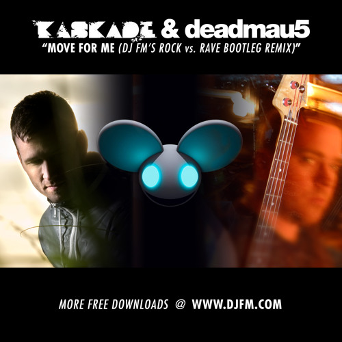 Stream Move For Me (DJ FM's Rock vs. Rave Bootleg) by DJ FM® | Listen ...