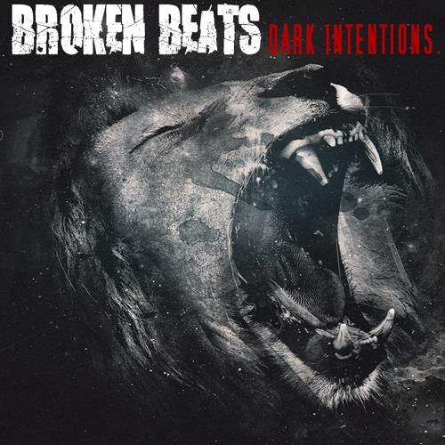 Stream Broken Beats - Dark Intentions by Broken Beats inc. | Listen ...