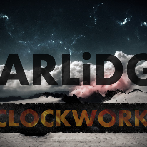 Stream Clockwork Original Mix By Harlidge Listen Online For Free On
