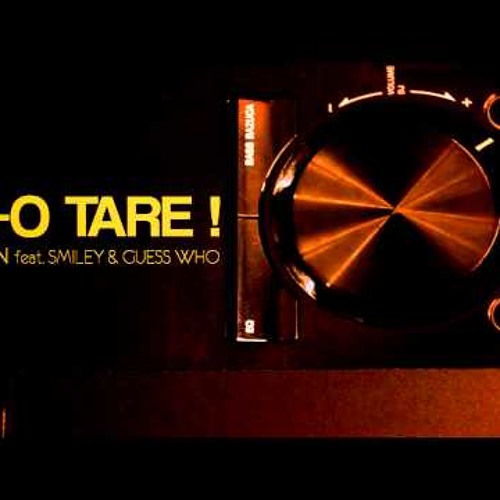 Stream Cabron Feat. Smiley & Guess Who - Da - O Tare (DJ DA'CRISS ...