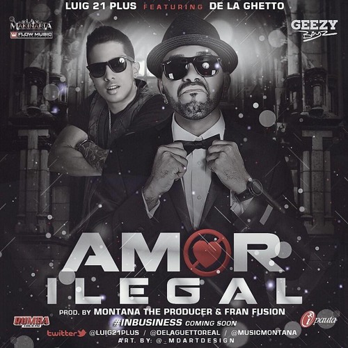 Stream Amor Ilegal - Lui-G 21 Plus Ft. De La Ghetto by ...