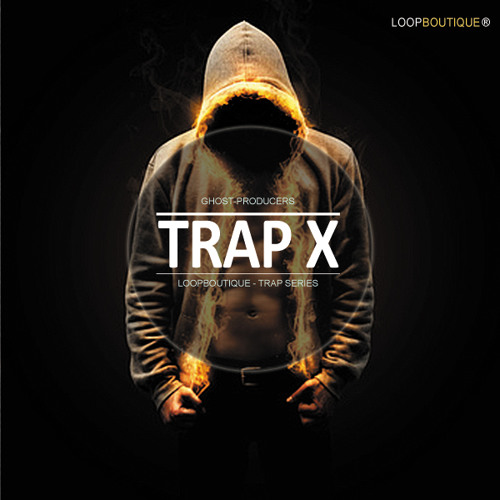Stream Trap X (Trap Sample Pack) by LOOPBOUTIQUE | Listen online for free on SoundCloud