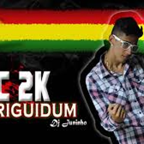 Stream MC 2K - ZIGUIRIGUIDUM (Juninho Alves) by DJ Juninho Alves ...