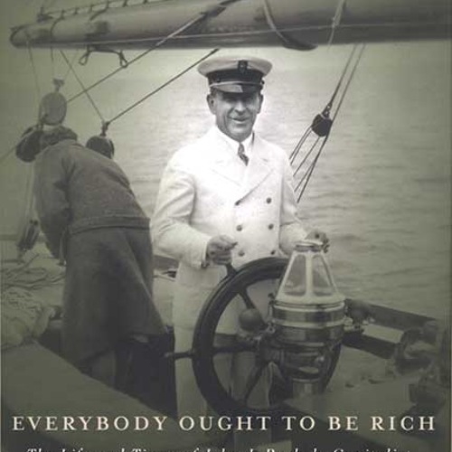 Stream John J. Raskob: Pierre S. du Pont's Right-Hand Man and ...