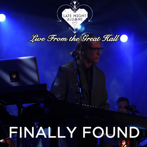 Stream Late Night Alumni - Finally Found Live From the Great Hall by ...