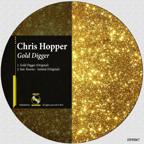 Stream Gold Digger - Chris Hopper by Chris Wakefield | Listen online ...
