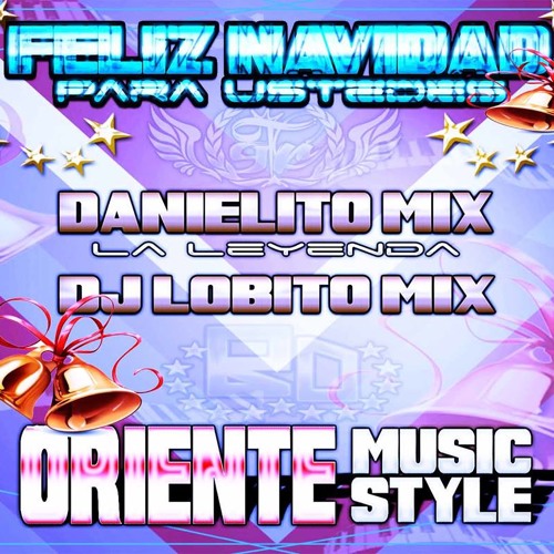 Stream Cho Re Cabrones DanielitoMx LobitoMix Oriente Music Oriente Style (FELIZ NAVIDADPUÑETAS ...