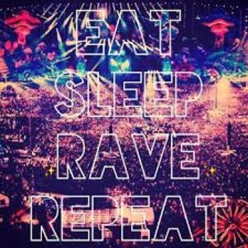 Stream Eat, Sleep, Rave, Repeat (Dr. Oetekk' Hard Remix) by Dr. Oetekk ...