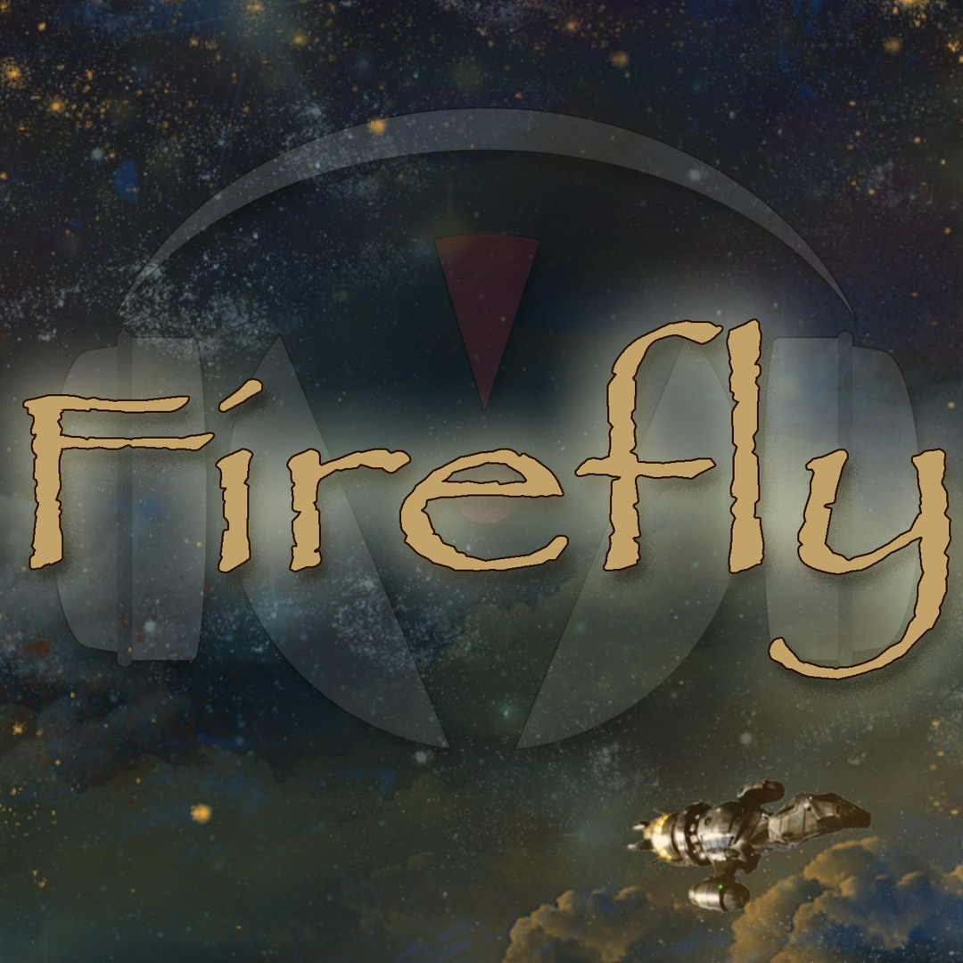 Stream Firefly Theme (#TVCTracks) by The Vocal Company | Listen online ...