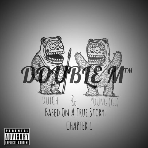 Stream Double M : Based On A True Story Chp. 1 (FULL LP) NEW by Young G ...