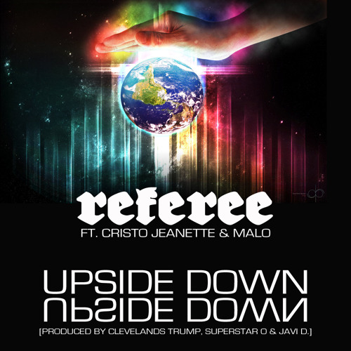 Stream Referee - Upside Down ft. Cristo Jeanette and Malo [Produced by ...