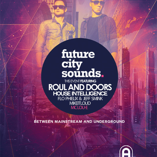 Stream Flo Phielix & Jeff Smink - Future City Sounds - 11 Januari 2014 ...