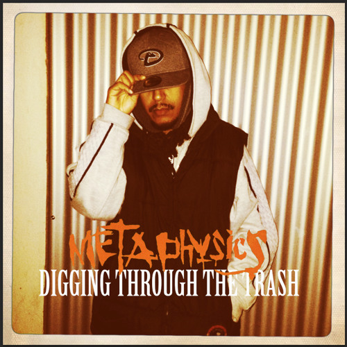 Stream gandanga | Listen to Metaphysics - Digging Through The Trash ...