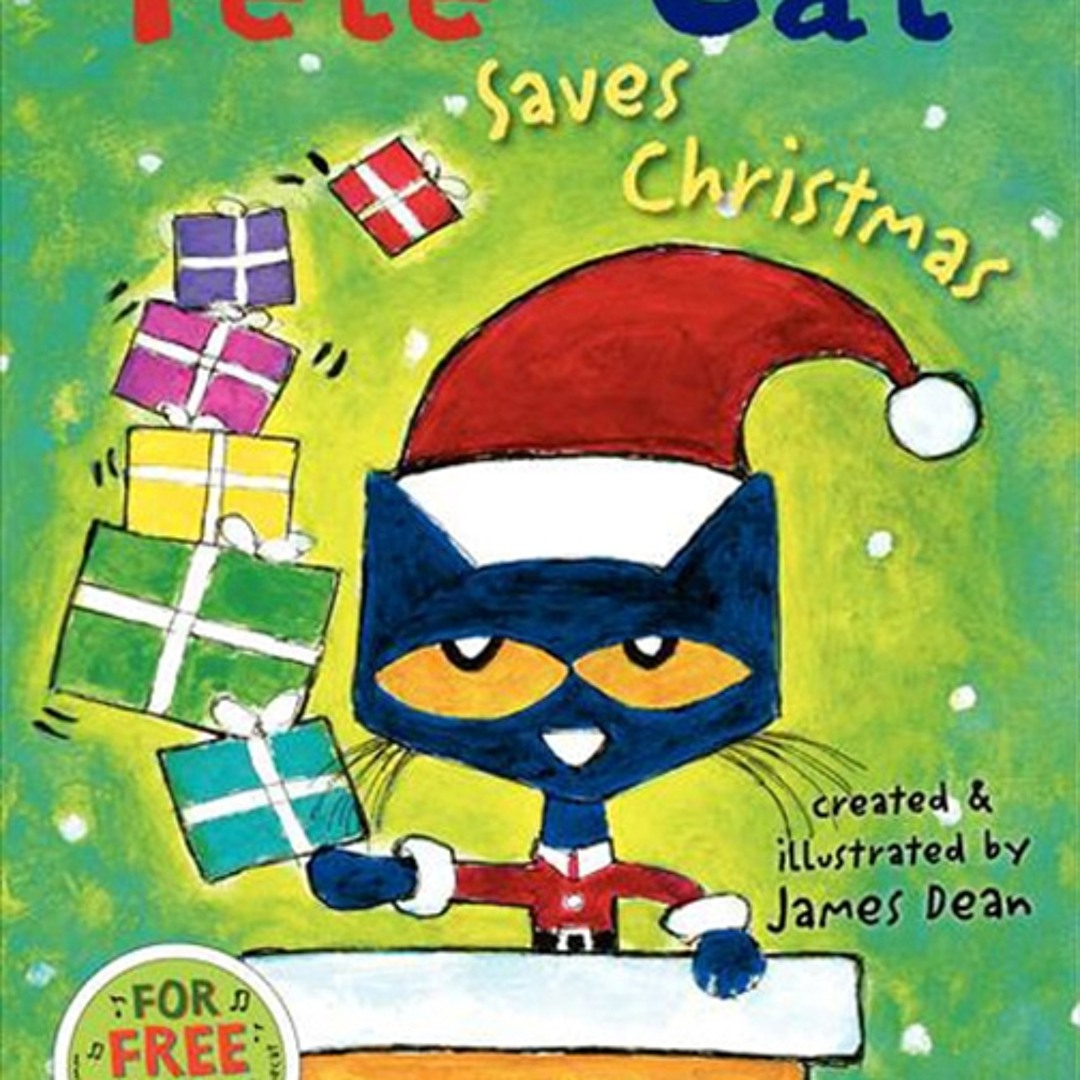 Stream Pete the Cat Saves Christmas – with Kids! by Harperchildrens ...