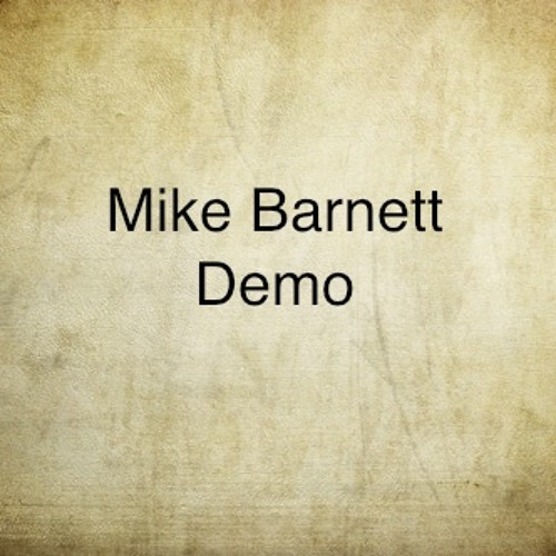 Stream MAB_MUSIC | Listen to Mike Barnett Demo playlist online for free ...