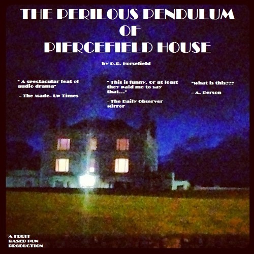 Stream Perilous Pendulum Part I by Fruit Based Pun Prod. | Listen online for free on SoundCloud