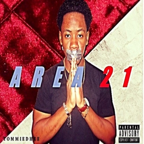 Stream TommieDhee | Listen to TommieDhee Area 21 playlist online for ...