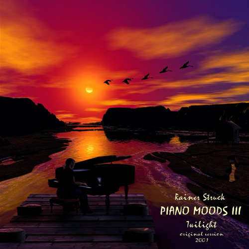 Stream PIANO MOODS III Twilight (original version 2001) by Ambient Goes ...