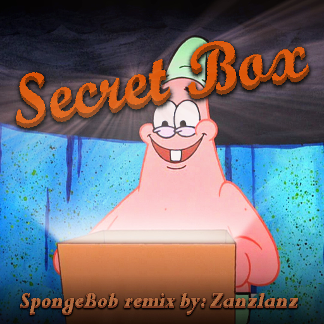 Stream Secret Box (SpongeBob dubstep remix) by zanzlanz | Listen online ...