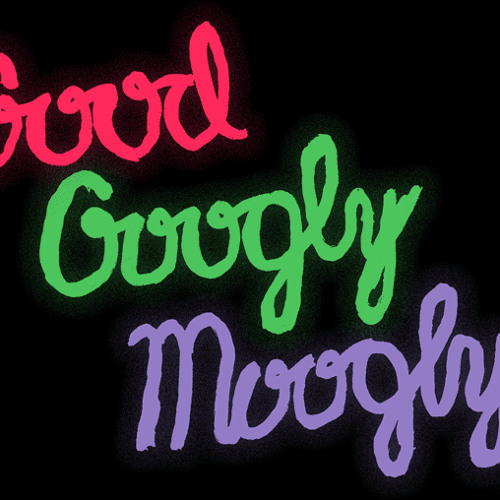 Stream Good Googly Moogly (Dirt Alert Remix) by DirtAlertOfficial ...