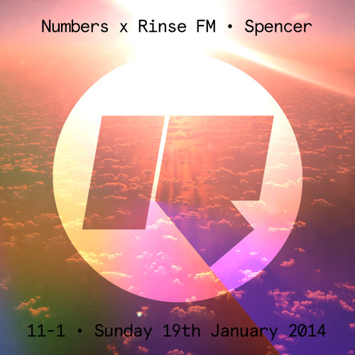 Stream Spencer - Numbers x Rinse FM, 19th January 2014 by Numbers ...