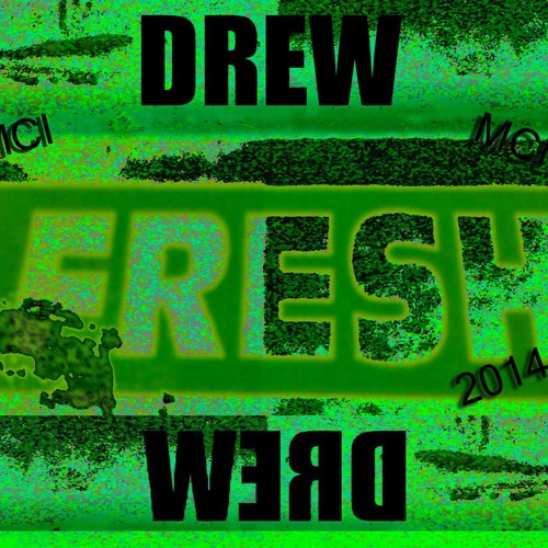 Stream Drew MCI | Listen to The WERD playlist online for free on SoundCloud