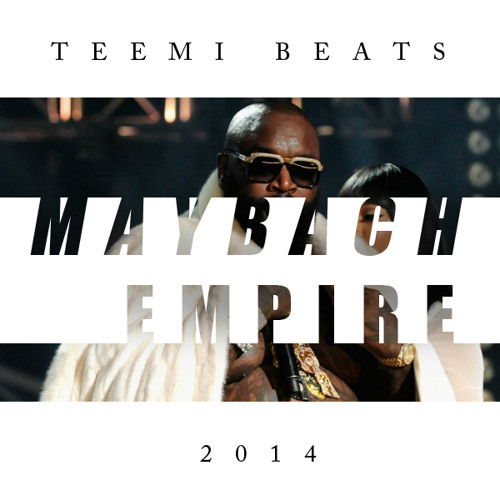 Stream MAYBACH EMPIRE by Teemi Beats | Listen online for free on SoundCloud