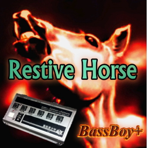 Stream Restive Horse by Yokushe | Listen online for free on SoundCloud