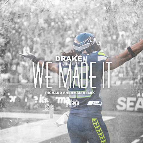 We Made It Drake Cover