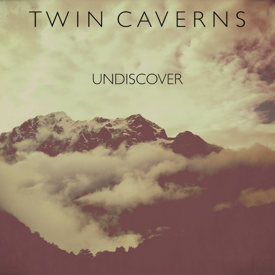 Stream Undiscover (Original Mix) by Twin Caverns | Listen online for ...