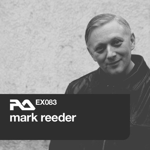 Stream EX.083 Mark Reeder by RA Exchange | Listen online for free on ...