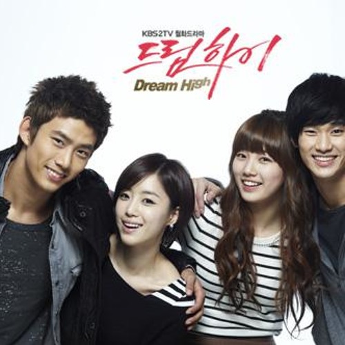 Stream Dream High-OST- English Version by Djiyaje | Listen online for ...