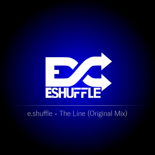 Stream DJ eshuffle - The Line (Original Mix) by e.shuffle | Listen ...