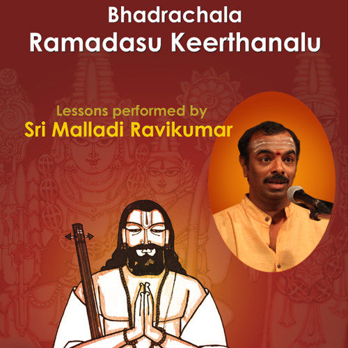 Stream Bhadrachala Ramadasu | Listen to Ramadasu Keertanas (Audio ...