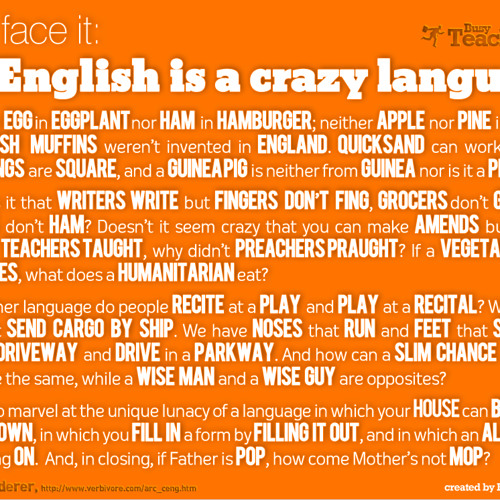 Stream "English is a Crazy Language" Read in a British Accent - Podcast ...