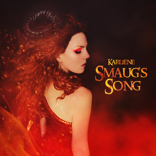 Stream Smaug's Song by Karliene | Listen online for free on SoundCloud