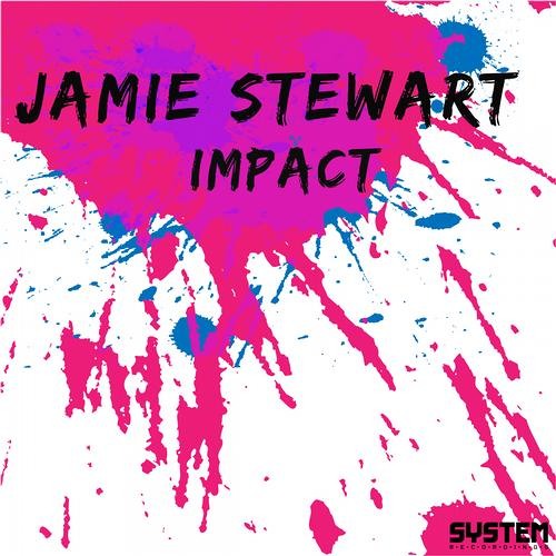 Stream Jamie Stewart - Impact (Main Room Mix) by Jamie Stewart | Listen ...