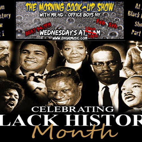 Stream Morning Cook Up Show W OBNY Black History Music Show (Part 1) 2 ...