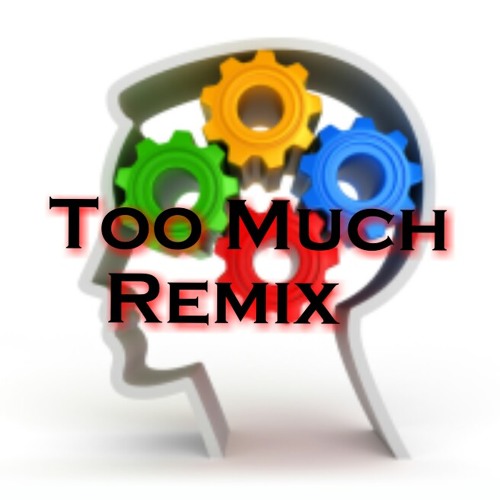 Stream Too Much REMIX by Fiyah_goat | Listen online for free on SoundCloud