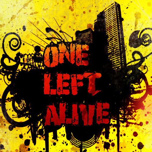 Stream One Left Alive - Here and After by JasonSixx | Listen online for ...