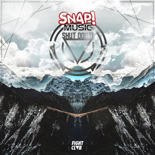 Stream Fight Clvb - Shut Down (Preview - Out Feb 17th) by SnapMusic ...