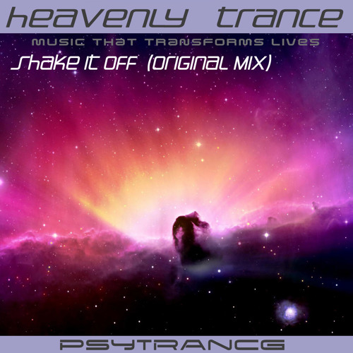 Stream HeavenlyTrance Shake It OFF Original Mix Preview By stream-heavenlytrance-shake-it-off-original-mix-preview-by