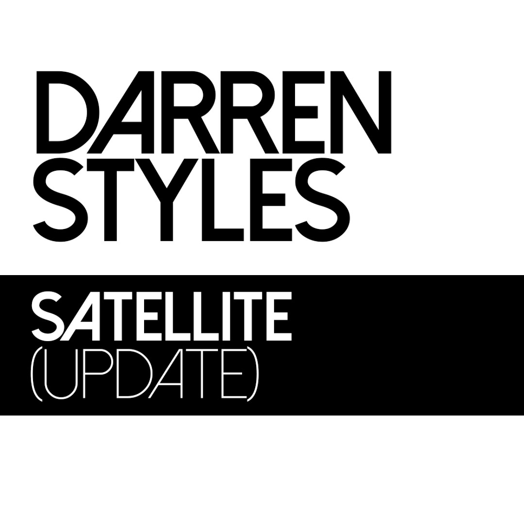 Stream *Free Download* Darren Styles - Satellite (Update) by Darren ...