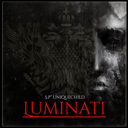 Stream Luminati by S.p" UniqueChild | Listen online for free on SoundCloud