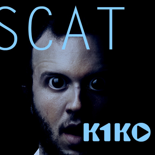Stream K1KO - SCAT by K1KO | Listen online for free on SoundCloud