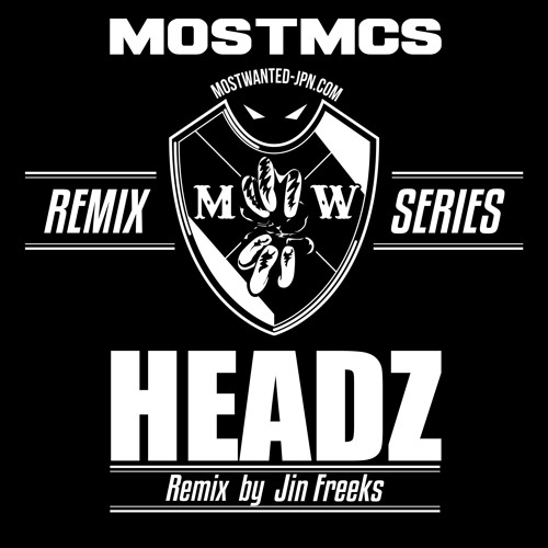 Stream MOSTMCS / HEADZ (Jin Freeks Remix) - Free Download - by ...